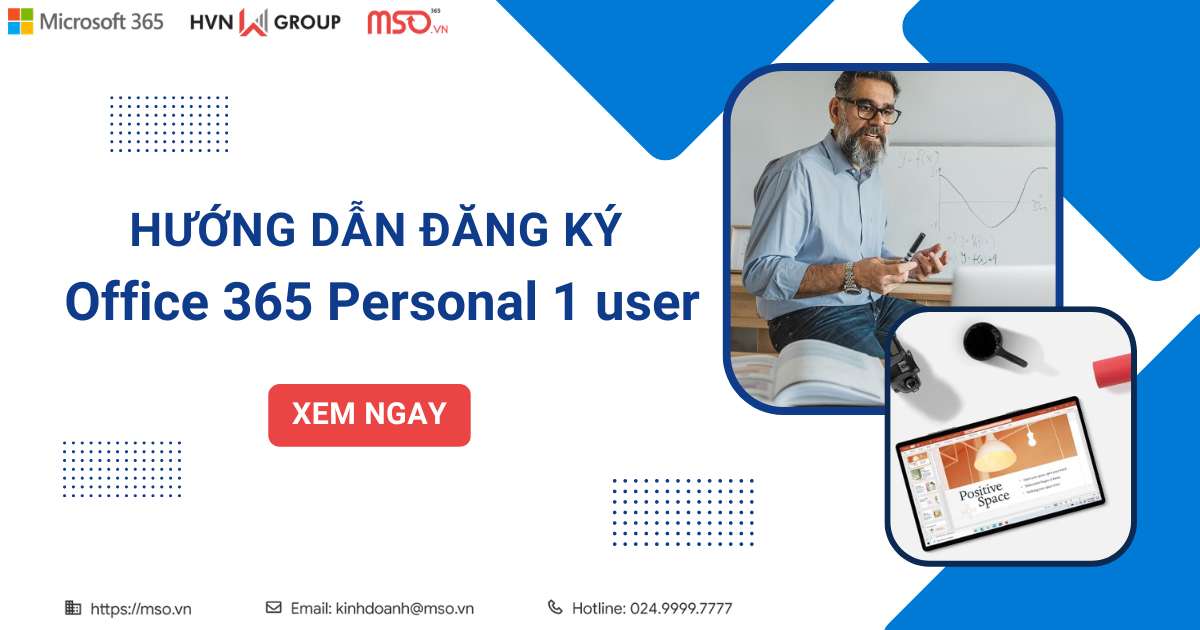 Hướng dẫn đăng ký Office 365 Personal 1 user nhanh chóng