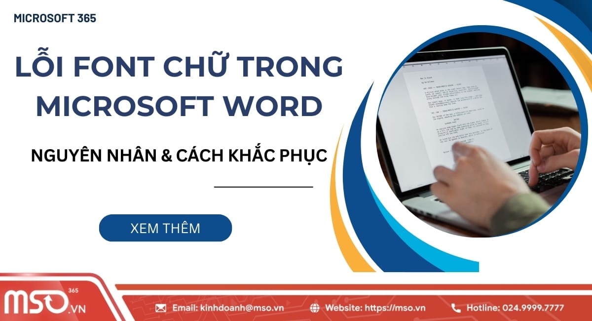 Lỗi font chữ trong MS Word - Nguyên nhân & cách khắc phục