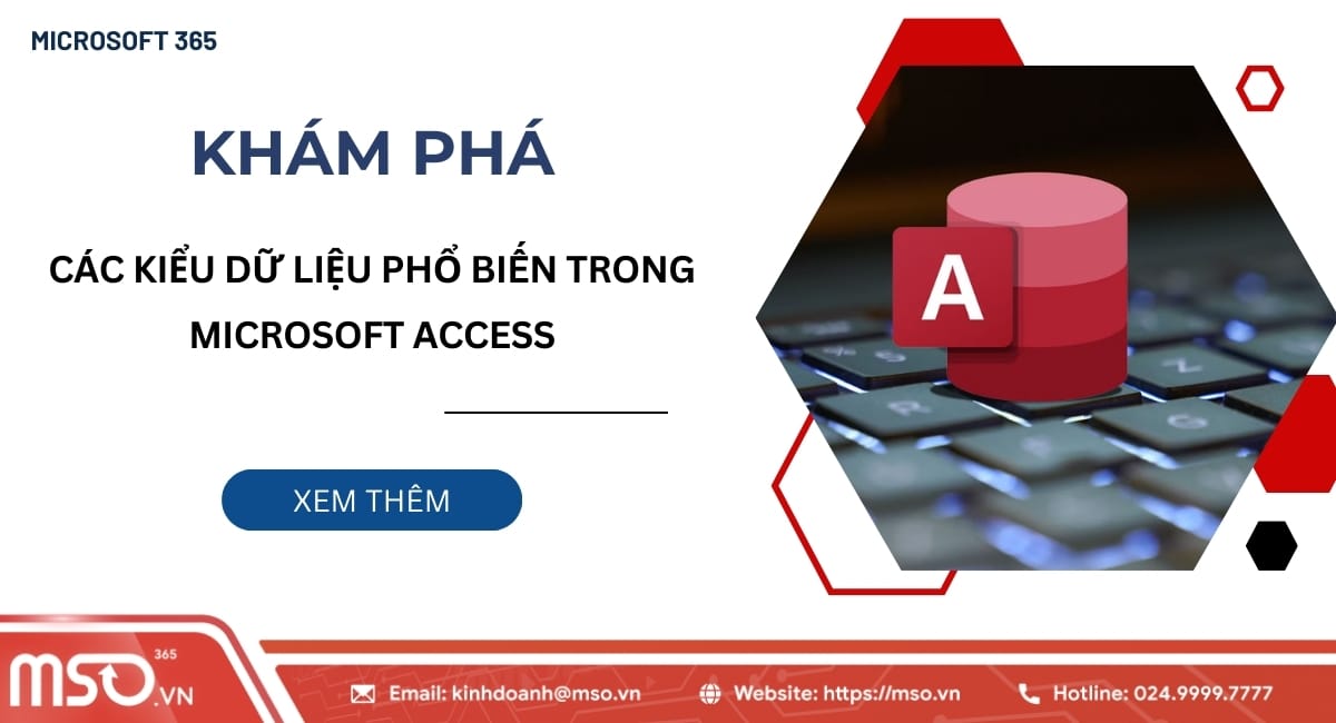 Tổng Hợp Các Kiểu Dữ Liệu Trong Access Chi Tiết Nhất [2024]