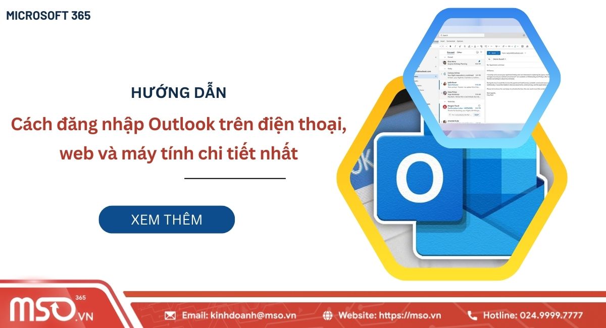 Cách Đăng Nhập Outlook Trên Điện Thoại, Web Và Máy Tính 2024